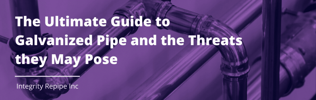 The Ultimate Guide to Galvanized Pipe and the Threats they May Pose ...